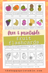 Fruit Flashcards for Kids | The Happy Printable