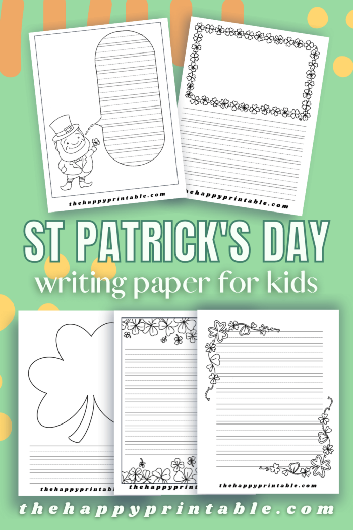 St. Patrick’s Day Writing Paper for Kids | The Happy Printable