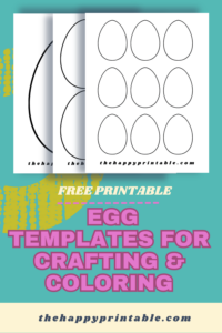 Printable Egg Templates | The Happy Printable