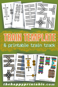 Train Template & Printable Train Track | The Happy Printable