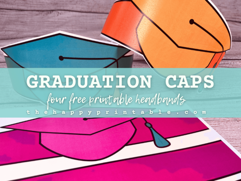 Printable Graduation Cap to Wear | The Happy Printable