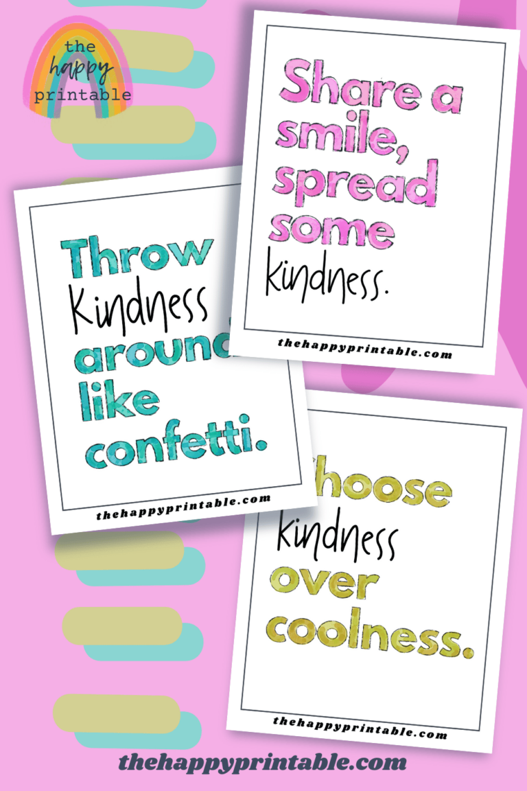 Kindess Quotes- Six Printable Kindness Posters | The Happy Printable
